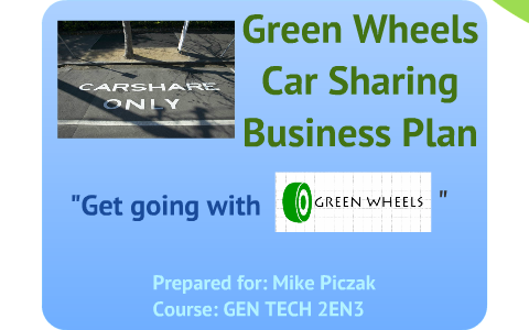 GreenWheels Business Plan by Steve Volf on Prezi