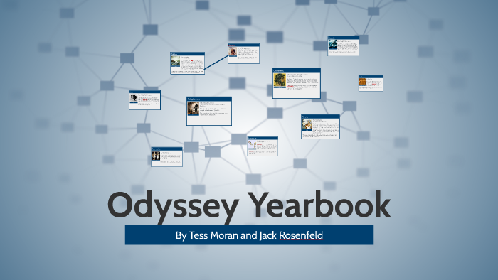 Odyssey Yearbook by Tess Moran on Prezi