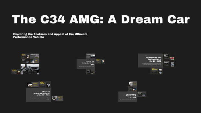 The C34 AMG: A Dream Car by Mark Albanez on Prezi