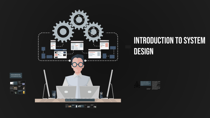 Introduction to System Design by arman ajabkhani on Prezi