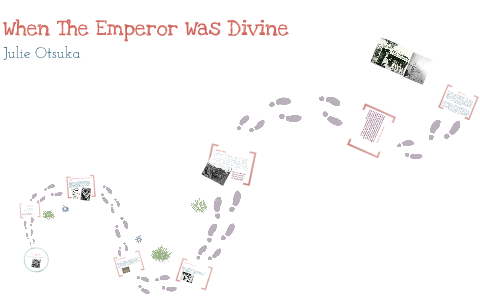 When the Emperor was Divine by Sean Little on Prezi