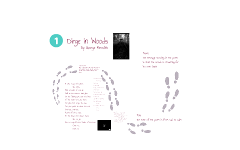 Dirge in Woods Poem by yvette lam on Prezi