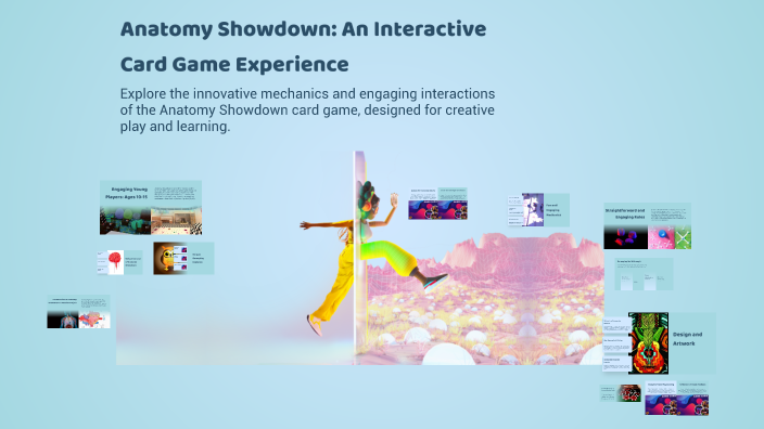 Anatomy Showdown: An Interactive Card Game Experience by Clo Min on Prezi