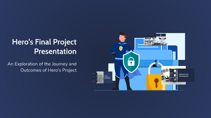 Hero's Final Project Presentation by Caleb Rodriguez on Prezi