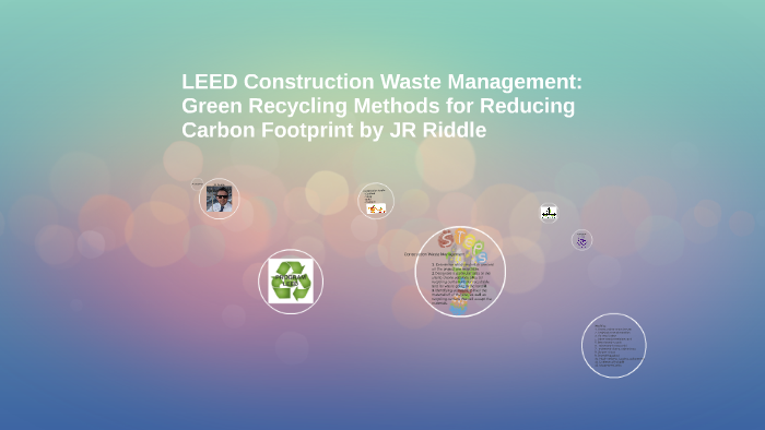 LEED Construction Waste Management: Green Recycling Methods by Evelyn ...