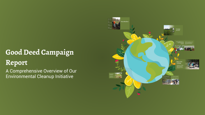 Good Deed Campaign Report by Yuka Na on Prezi