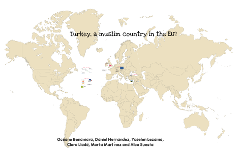 Turkey, a muslim country in the EU? by Marta Martínez García on Prezi