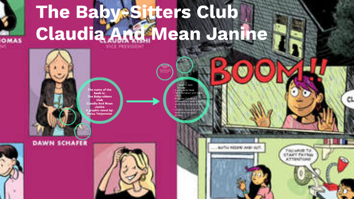 The Baby-Sitters Club: Claudia and mean Janine by Kirstin Turner on Prezi