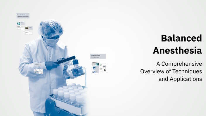 Balanced Anesthesia by HUMAAM SALIM on Prezi