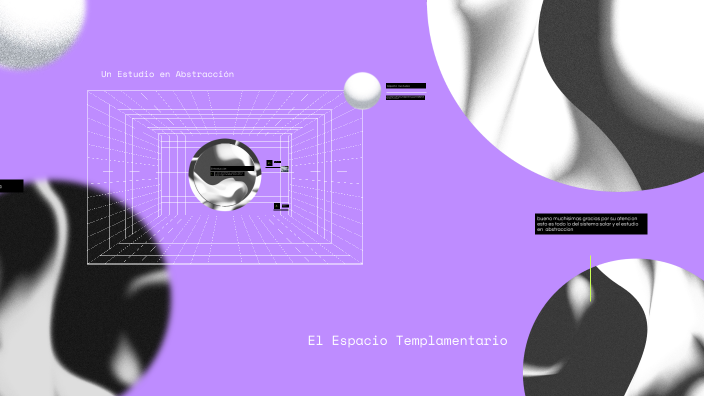Espacio Templamentario by andres llanes on Prezi