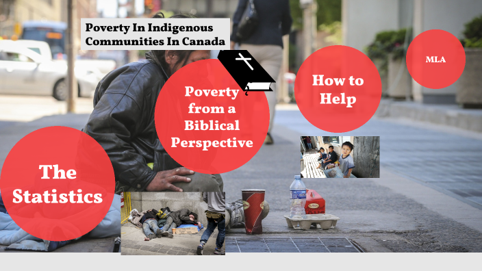 Poverty in Indigenous Communities in Canada by Vince B on Prezi
