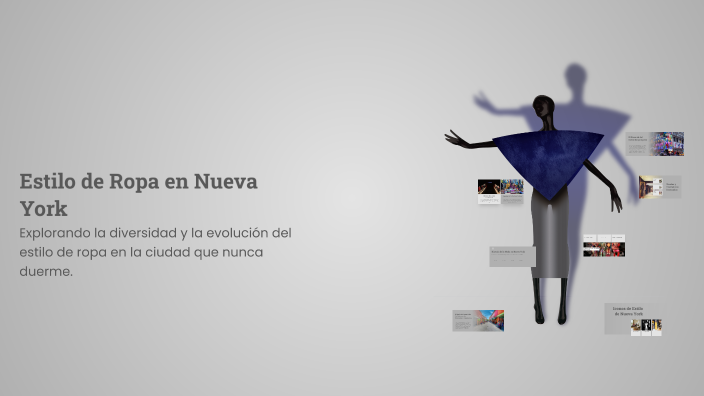 Estilo de Ropa en Nueva York by Maria Pulido on Prezi
