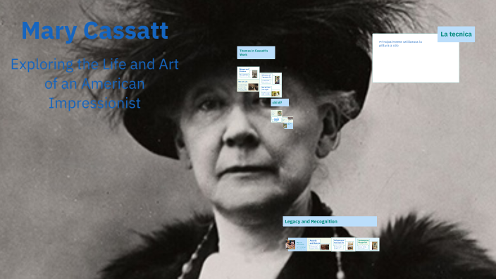 Mary Cassatt by alina padovan on Prezi