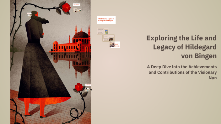 Exploring the Life and Legacy of Hildegard von Bingen by Phoebe White ...