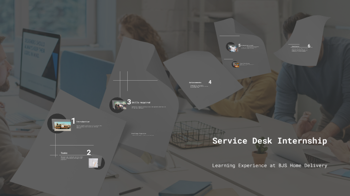 Service Desk Internship by ashwin sajeevan on Prezi
