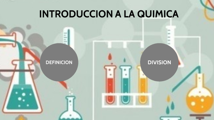 INTRODUCCION A LA QUIMICA. by alexis dedios on Prezi