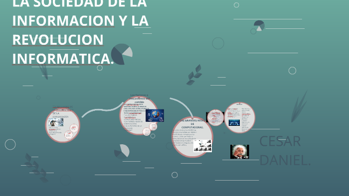 LA SOCIEDAD DE LA INFORMACION Y LA REVOLUCION INFORMATICA. by cesar ...