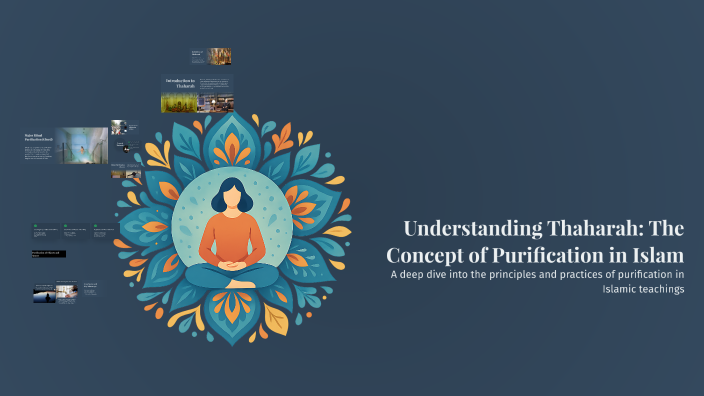 Understanding Thaharah: The Concept of Purification in Islam by Riva ...