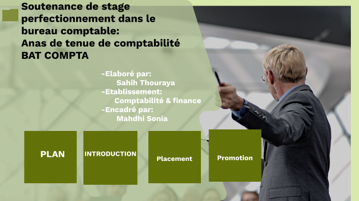 Soutenance de stage perfectionnement dans la bureau comptable: Anas de ...