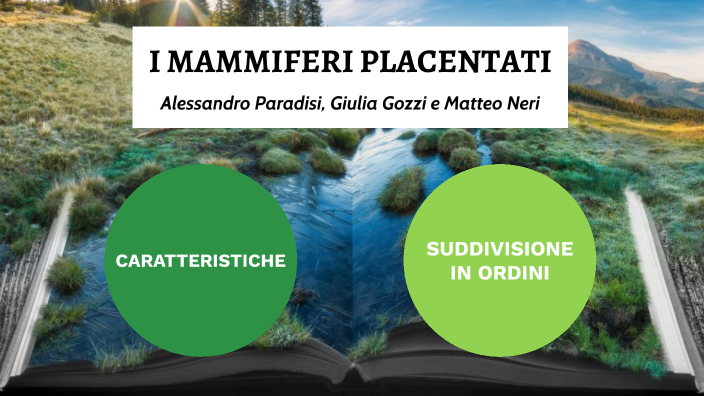 MAMMIFERI PLACENTATI by giulia gozzi on Prezi