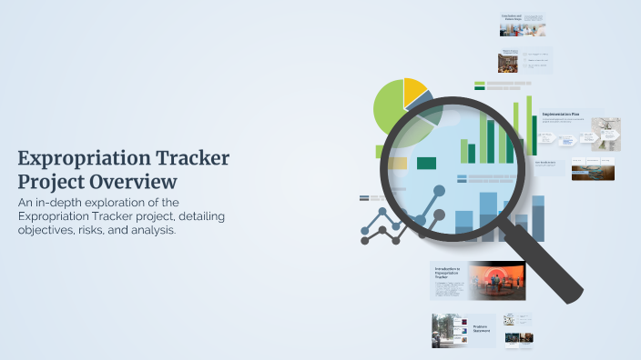 Expropriation Tracker Project Overview by Bader Alsoraihi on Prezi