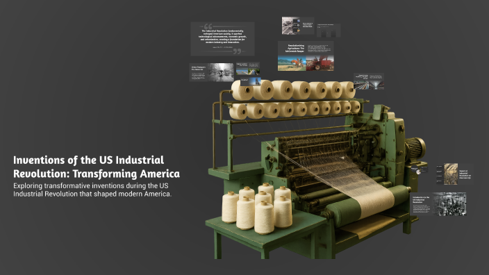 Inventions of the US Industrial Revolution: Transforming America by ...