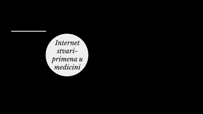 Internet stvari - primena u medicini by Marko Kostić