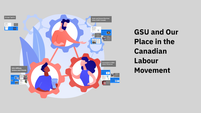 GSU and Our Place in the Canadian Labour Movement by Steve Torgerson on ...