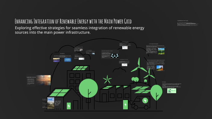 Enhancing Integration of Renewable Energy with the Main Power Grid by ...
