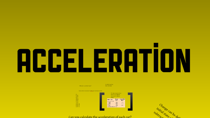 Grade 10 Science - Lesson 2. Acceleration by David Burrows on Prezi