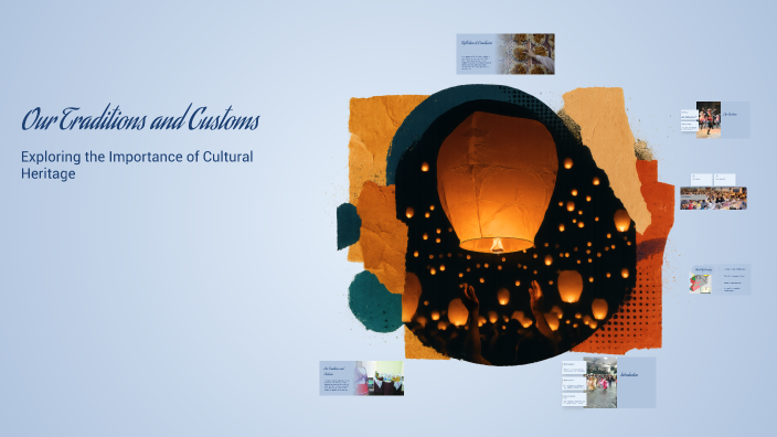Our Traditions and Customs by Saeed Agha Al-Turk on Prezi