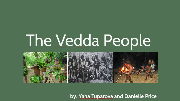 Sri Lanka's Vedda People by Yana Tuparova on Prezi