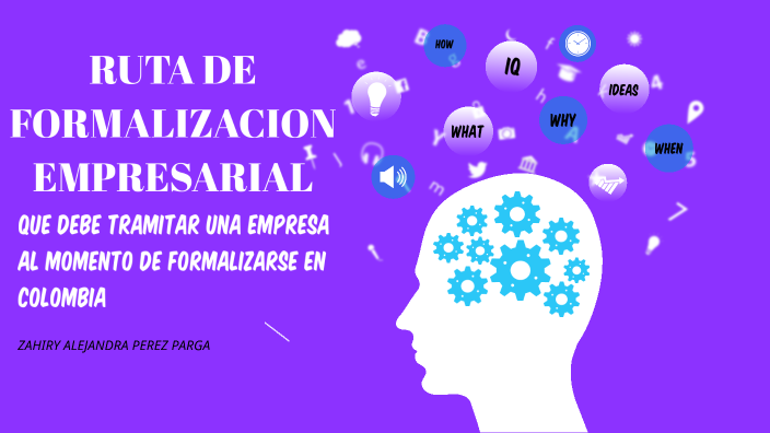 RUTA DE FORMALIZACION EMPRESARIAL, QUE DEBE TRAMITAR UNA EMPRESA AL ...