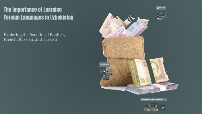 The Importance of Learning Foreign Languages in Uzbekistan by Gulnoza ...