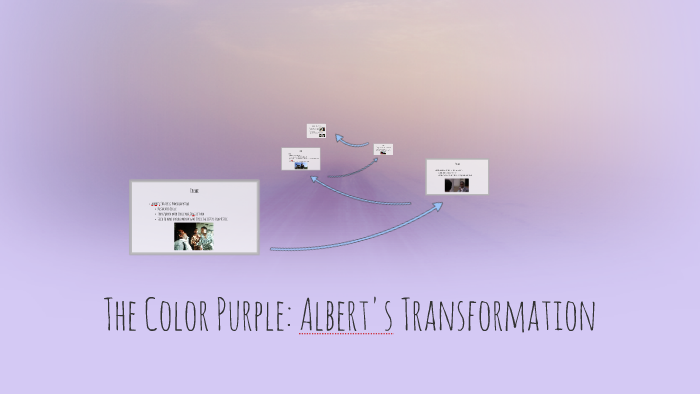 The Color Purple: Albert's Transformation by Meagan Smith on Prezi