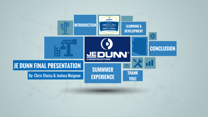 JE Dunn Final Presentation by Christopher Stoica on Prezi
