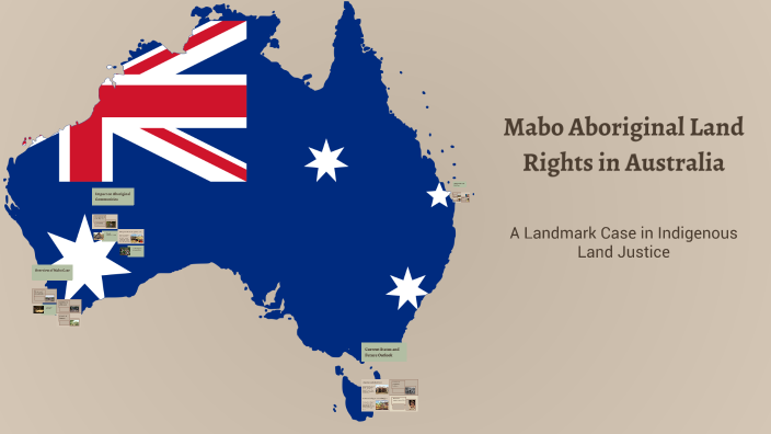 Mabo Aboriginal Land Rights in Australia by April Page on Prezi