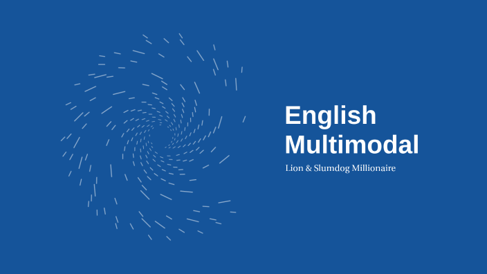English Multimodal by Cooper Evans on Prezi