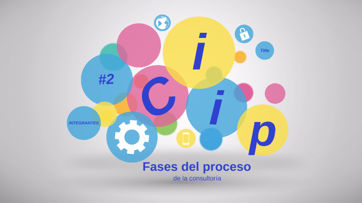 Fases del proceso de intervención de la consultoría by NANCY ITZEL ...