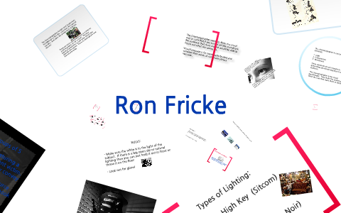 Ron Fricke by Estelle Morgan on Prezi