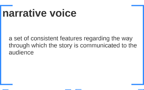Narrative Voice by Bobby Frye on Prezi