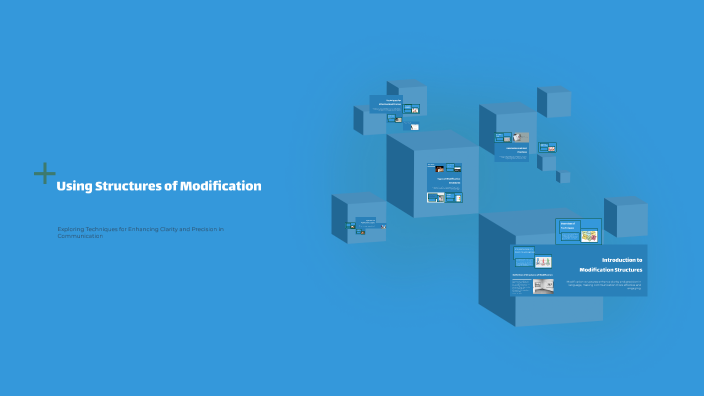 Using Structures of Modification by Alessandra Valenzuela on Prezi