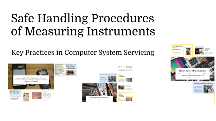 Safe Handling Procedures of Measuring Instruments by ELIZABETH ...
