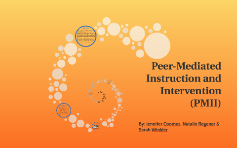 Peer-Mediated Instruction and Intervention (PMII) by Jennifer Coomes on ...