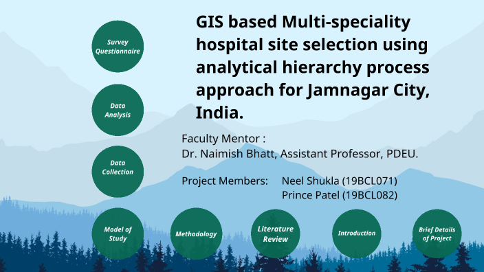 GIS based Multi-speciality hospital site selection using analytical ...