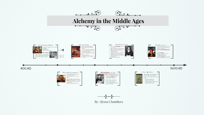 Alchemy in the Middle Ages by Alyssa Chambers on Prezi
