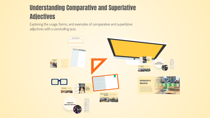 Understanding Comparative and Superlative Adjectives by SHAMMAH M BATES ...
