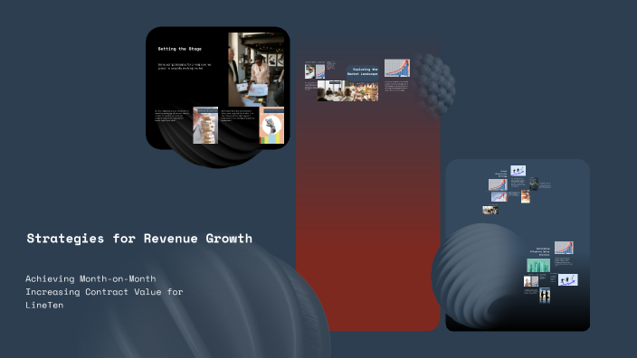 Driving Revenue Growth Strategy for LineTen by Ryan Farnaby on Prezi