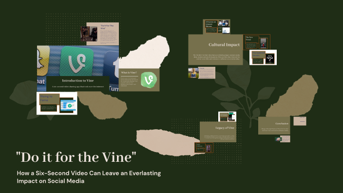 Do it for the Vine by Casey Drayer on Prezi