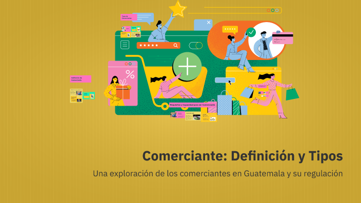 Comerciante: Definición y Tipos by ISHOA BENJAMIN OSORIO QUIB on Prezi